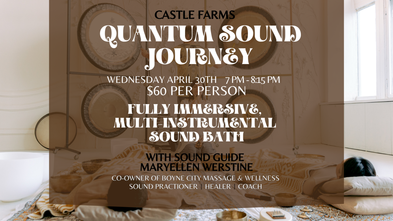 Quantum Sound Journey - Castle Farms