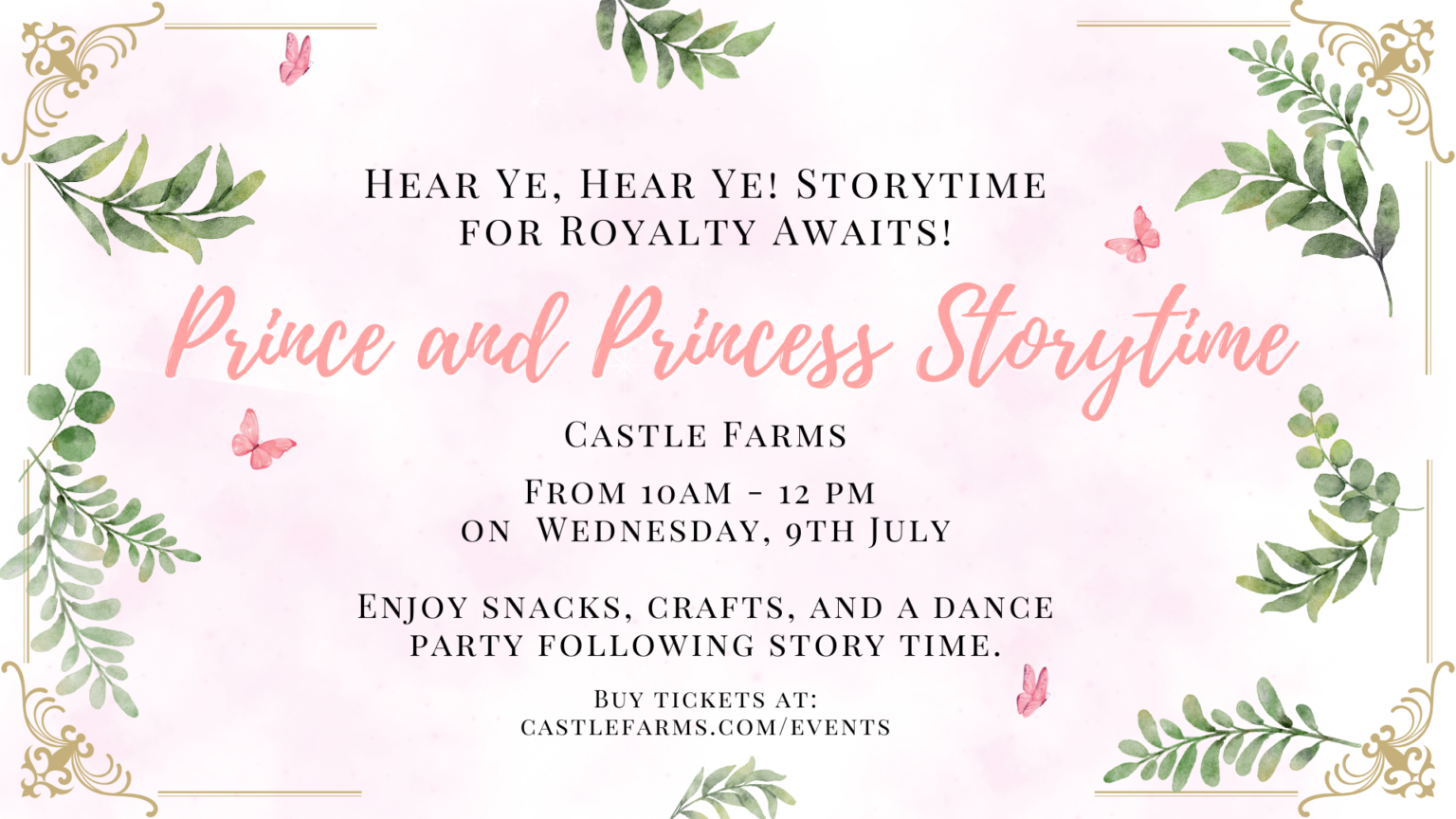Prince & Princess Story Time - Castle Farms
