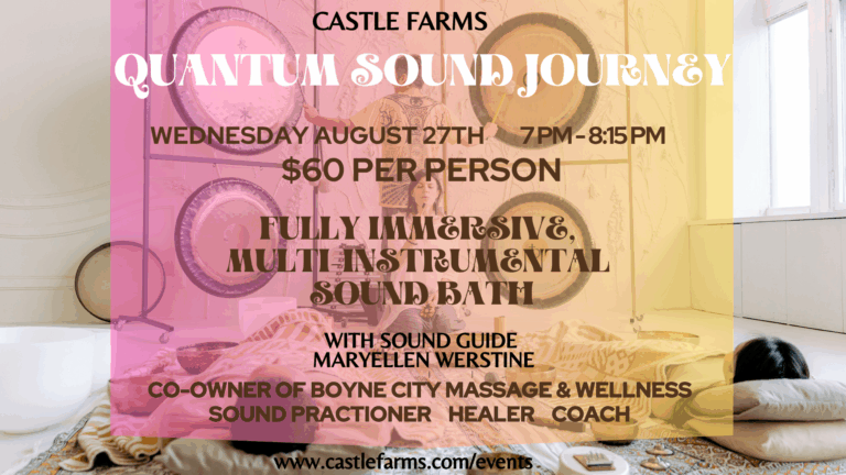 Quantum Sound Journey - Castle Farms